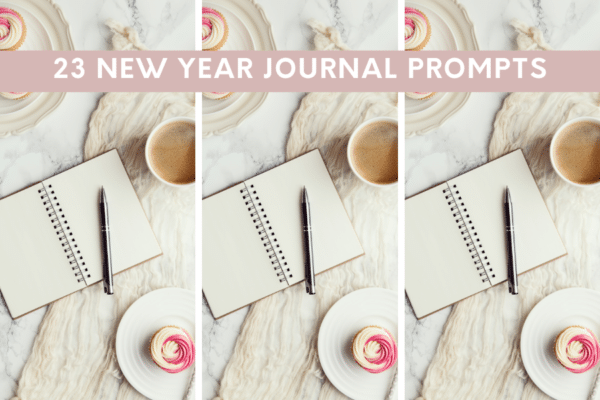 23 New Year Journal Prompts To Help You Take On The Year Ahead